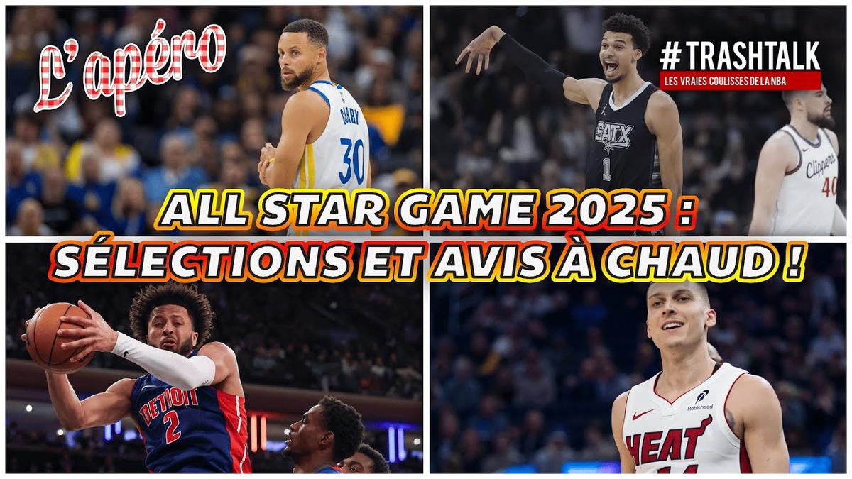 NBA All-Star Game 2025 : les sélections, et nos avis à chaud