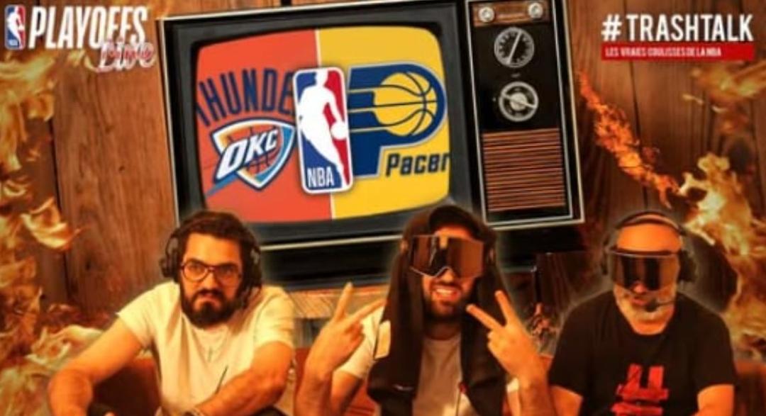 Le Game 7 Thunder - Pacers commenté sur la chaine YouTube de TrashTalk